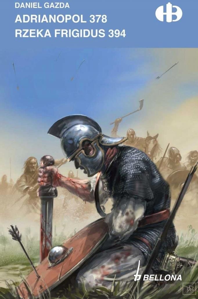 Adrianopol 378, rzeka Frigidus 394 - Ceny i opinie - Ceneo.pl