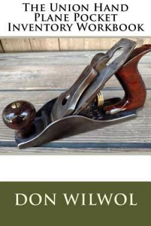 The Union Hand Plane Pocket Inventory Workbook - Literatura ...