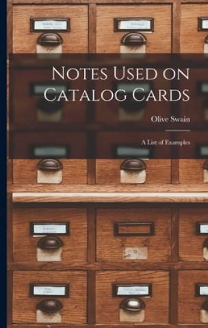 Notes Used on Catalog Cards: a List of Examples - Literatura ...