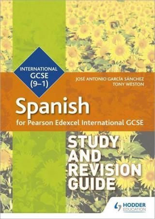 Pearson Edexcel International GCSE Spanish Study and Revision Guide ...