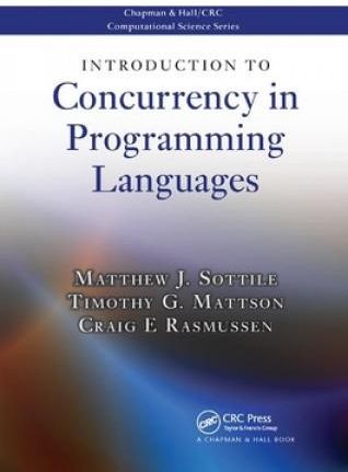 Introduction to Concurrency in Programming Languages - Literatura obcojęzyczna - Ceny i opinie ...