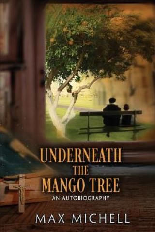 Underneath the Mango Tree - Literatura obcojęzyczna - Ceny i opinie ...