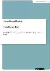 Tabuthema Tod - Pracher Günter-Manfred - Literatura obcojęzyczna - Ceny ...
