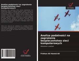 Analiza podatności na zagrożenia bezpieczeństwa sieci komputerowych - Literatura obcojęzyczna ...