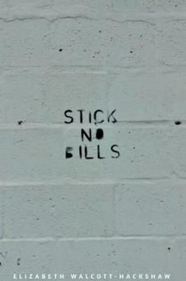 Stick No Bills - Elizabeth Walcott-Hackshaw - Literatura obcojęzyczna ...