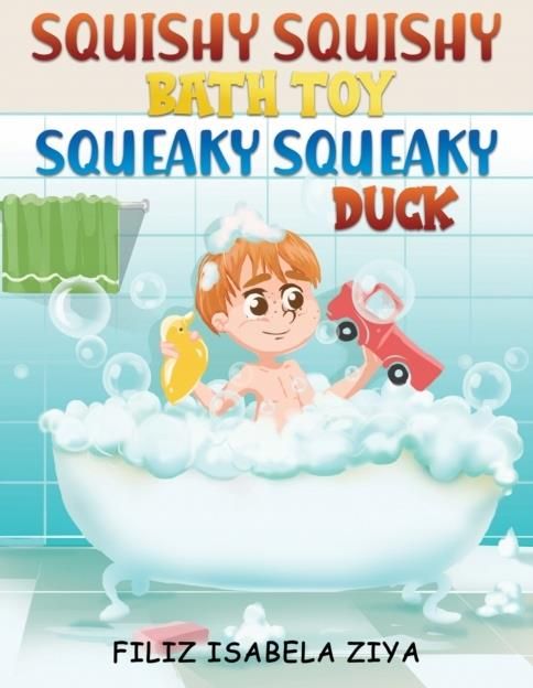 Squishy Squishy Bath Toy Squeaky Squeaky - Literatura obcojęzyczna ...