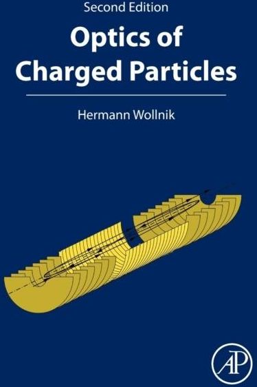 Optics of Charged Particles (2021) - Literatura obcojęzyczna - Ceny i ...