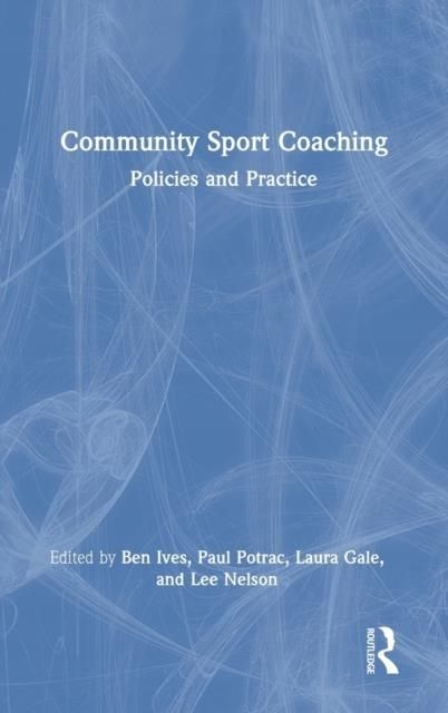 Community Sport Coaching: Policies and Practice - Literatura ...