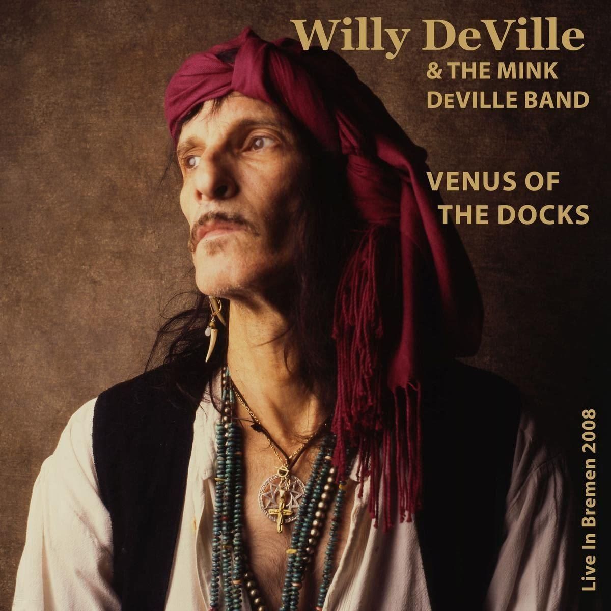 Płyta kompaktowa Willy & the Mink Deville Band Deville - Venus of the ...