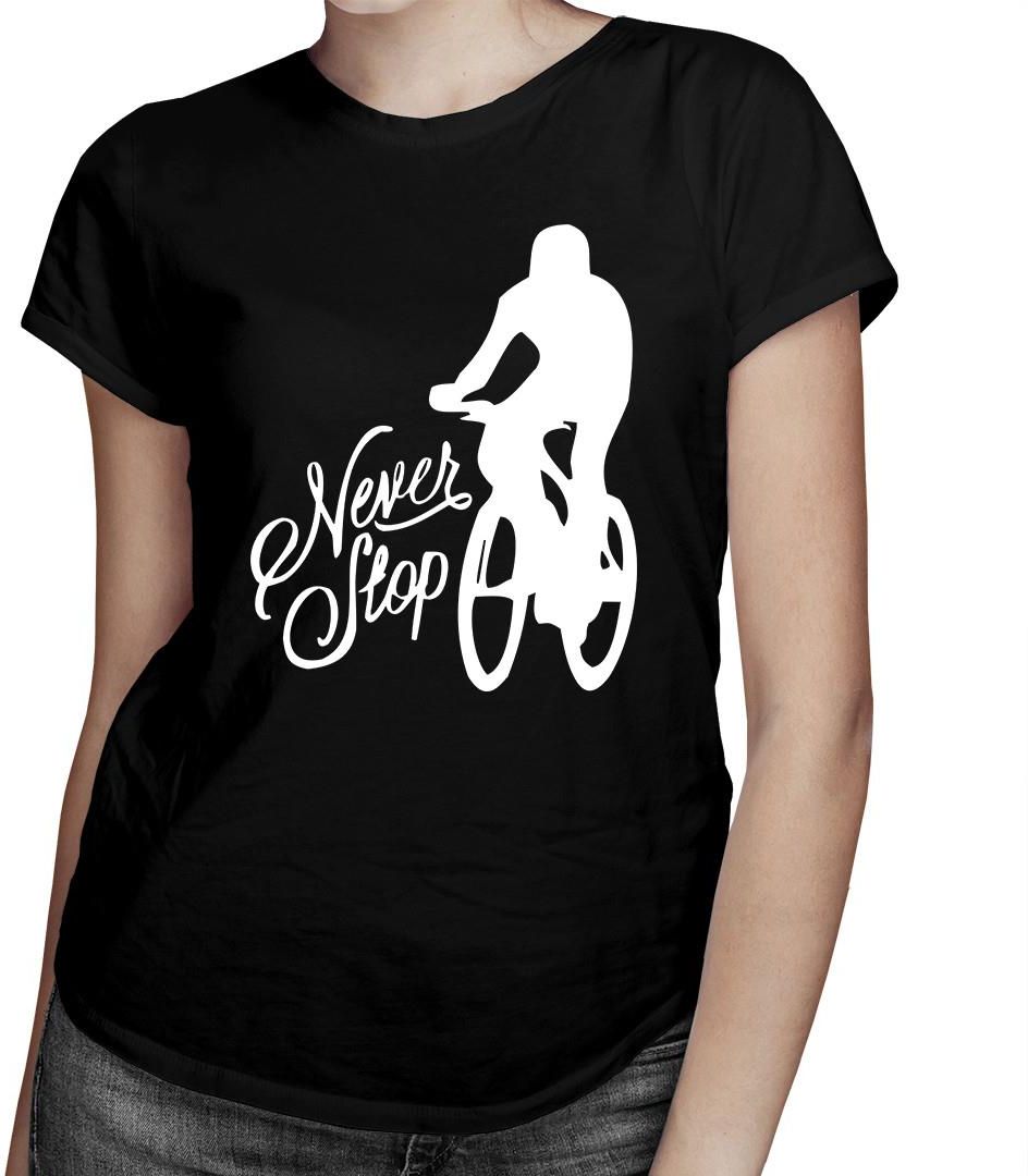 Never stop riding - damska koszulka z nadrukiem - Ceny i opinie - Ceneo.pl