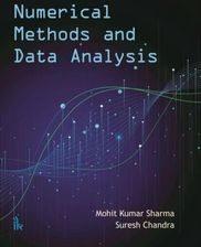 Numerical Methods and Data Analysis Sharma, Mohit Kumar; Chandra, Suresh - Literatura ...