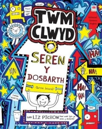 Cyfres Twm Clwyd: 8. Seren y Dosbarth Pichon Liz - Literatura ...