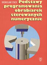 Podstawy programowania obrabiarek sterowanych numerycznie - Ceny i opinie - Ceneo.pl