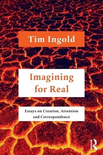 Imagining for Real Ingold, Tim - Literatura obcojęzyczna - Ceny i ...