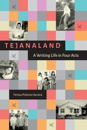 Tejanaland Acosta, Teresa Palomo; Jones, Nancy Baker; Beeman, Cynthia J ...