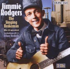 Płyta kompaktowa Jimmie Rodgers: The Singing Brakeman [2CD] - Ceny i ...