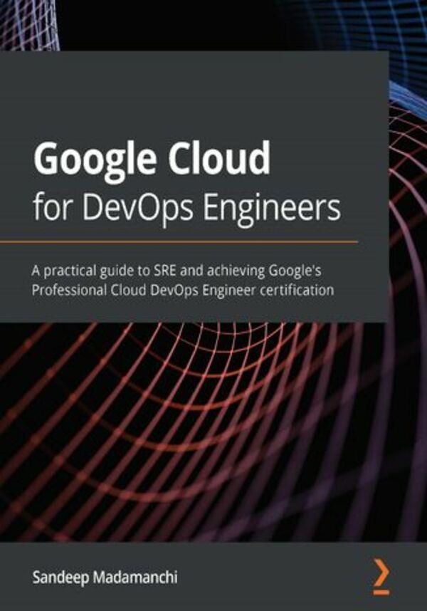 Google Cloud for DevOps Engineers (ebook) - Ceny i opinie - Ceneo.pl