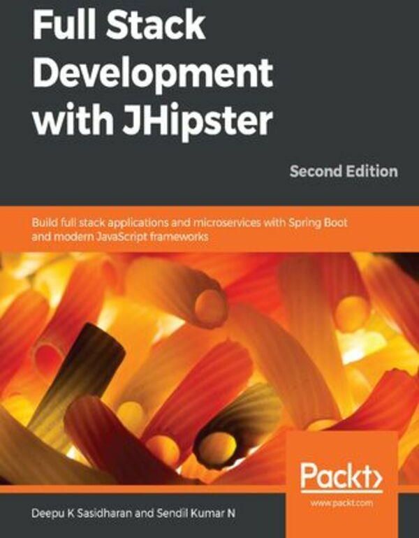 Full Stack Development with JHipster (ebook) - Ceny i opinie - Ceneo.pl
