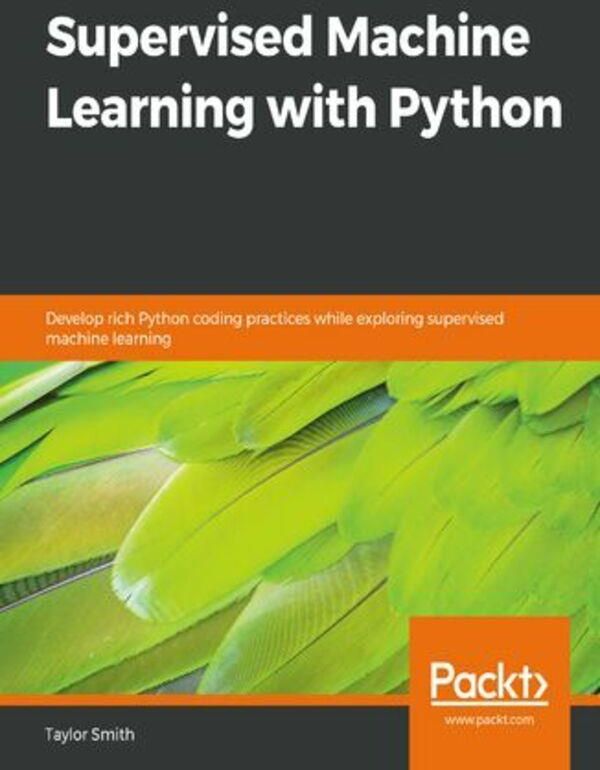 Supervised Machine Learning with Python (ebook) - Ceny i opinie - Ceneo.pl