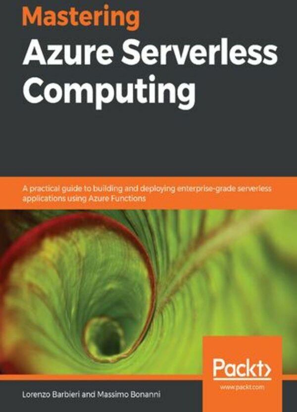 Mastering Azure Serverless Computing (ebook) - Ceny i opinie - Ceneo.pl