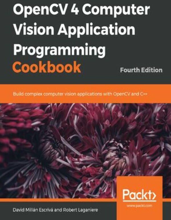 Opencv 4 Computer Vision Application Programming Cookbook Ebook Ceny I Opinie Ceneo Pl