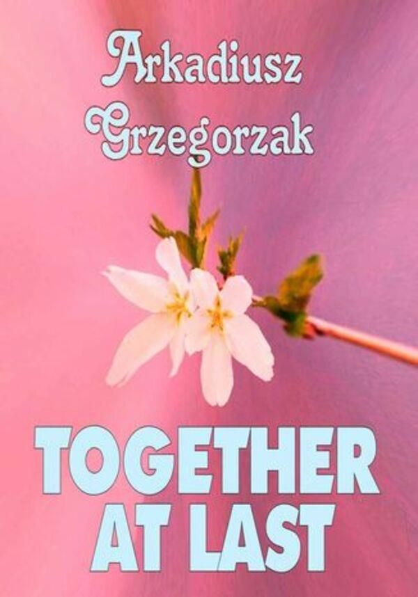 Together at Last (audiobook) - Ceny i opinie - Ceneo.pl