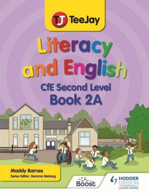 TeeJay Literacy and English CfE Second Level Book 2A - Literatura ...