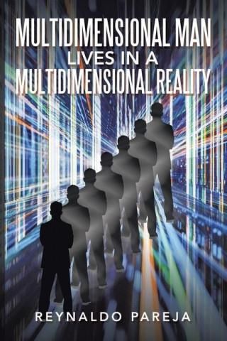 Multidimensional Man Lives in a Multidimensional Reality - Literatura ...