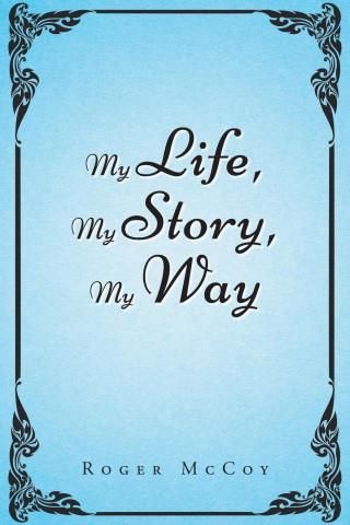 My Life, My Story, My Way - Literatura obcojęzyczna - Ceny i opinie ...