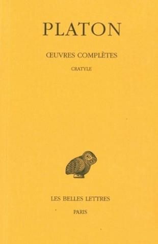 Platon, Oeuvres Completes: Tome V, 2e Partie: Cratyle - Literatura ...