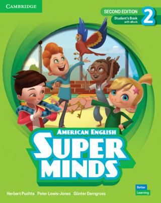 Super Minds Level 2 Student's Book with eBook American English ...