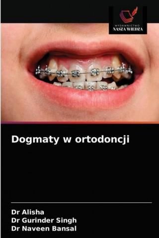 Dogmaty w ortodoncji - Literatura obcojęzyczna - Ceny i opinie - Ceneo.pl