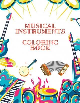 Musical Instruments Coloring Book - Literatura obcojęzyczna - Ceny i ...