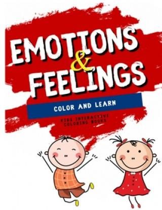 Color and Learn with me: Emotions and Feeling edition: coloring book ...