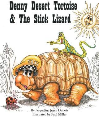 Denny Desert Tortoise and the Stick Lizard - Literatura obcojęzyczna ...