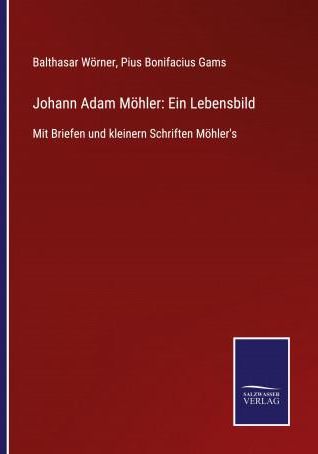 Johann Adam Moehler - Literatura obcojęzyczna - Ceny i opinie - Ceneo.pl