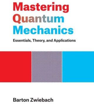 Mastering Quantum Mechanics - Literatura obcojęzyczna - Ceny i opinie - Ceneo.pl