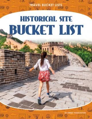 Travel Bucket Lists: Historical Site Bucket List - Literatura ...
