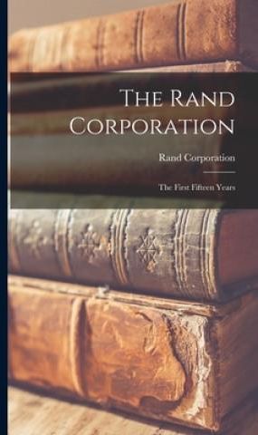 The Rand Corporation: the First Fifteen Years - Literatura obcojęzyczna ...