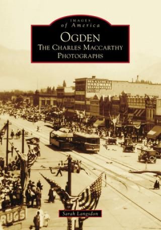 Ogden: The Charles MacCarthy Photographs - Literatura obcojęzyczna ...