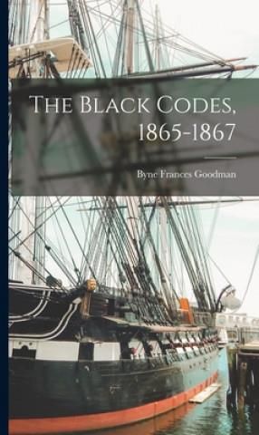 The Black Codes, 1865-1867 - Literatura obcojęzyczna - Ceny i opinie ...