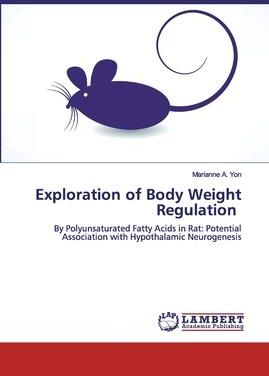 Exploration of Body Weight Regulation - Literatura obcojęzyczna - Ceny ...