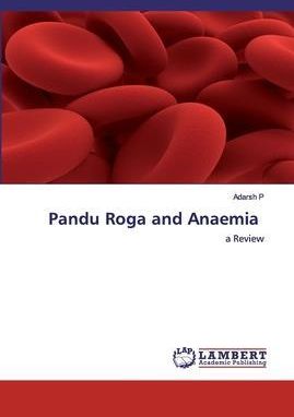 Pandu Roga and Anaemia - Literatura obcojęzyczna - Ceny i opinie - Ceneo.pl