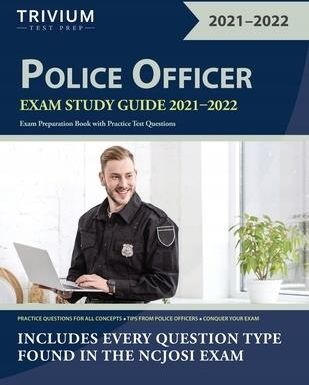 Police Officer Exam Study Guide 2021-2022 - Literatura obcojęzyczna ...