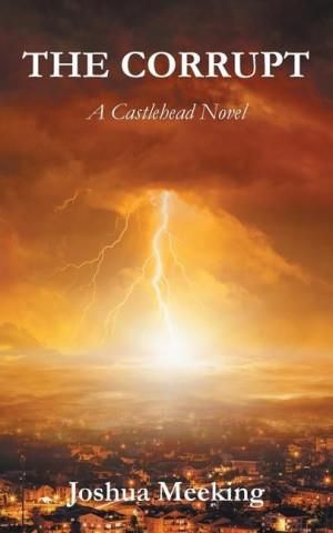 The Corrupt: A Castlehead Novel - Literatura obcojęzyczna - Ceny i ...