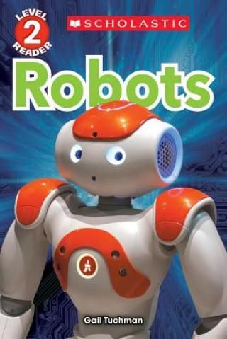 Robots (Scholastic Reader, Level 2) - Literatura obcojęzyczna - Ceny i ...
