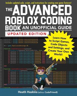 Advanced Roblox Coding Book: An Unofficial Guide, Updated Edition ...