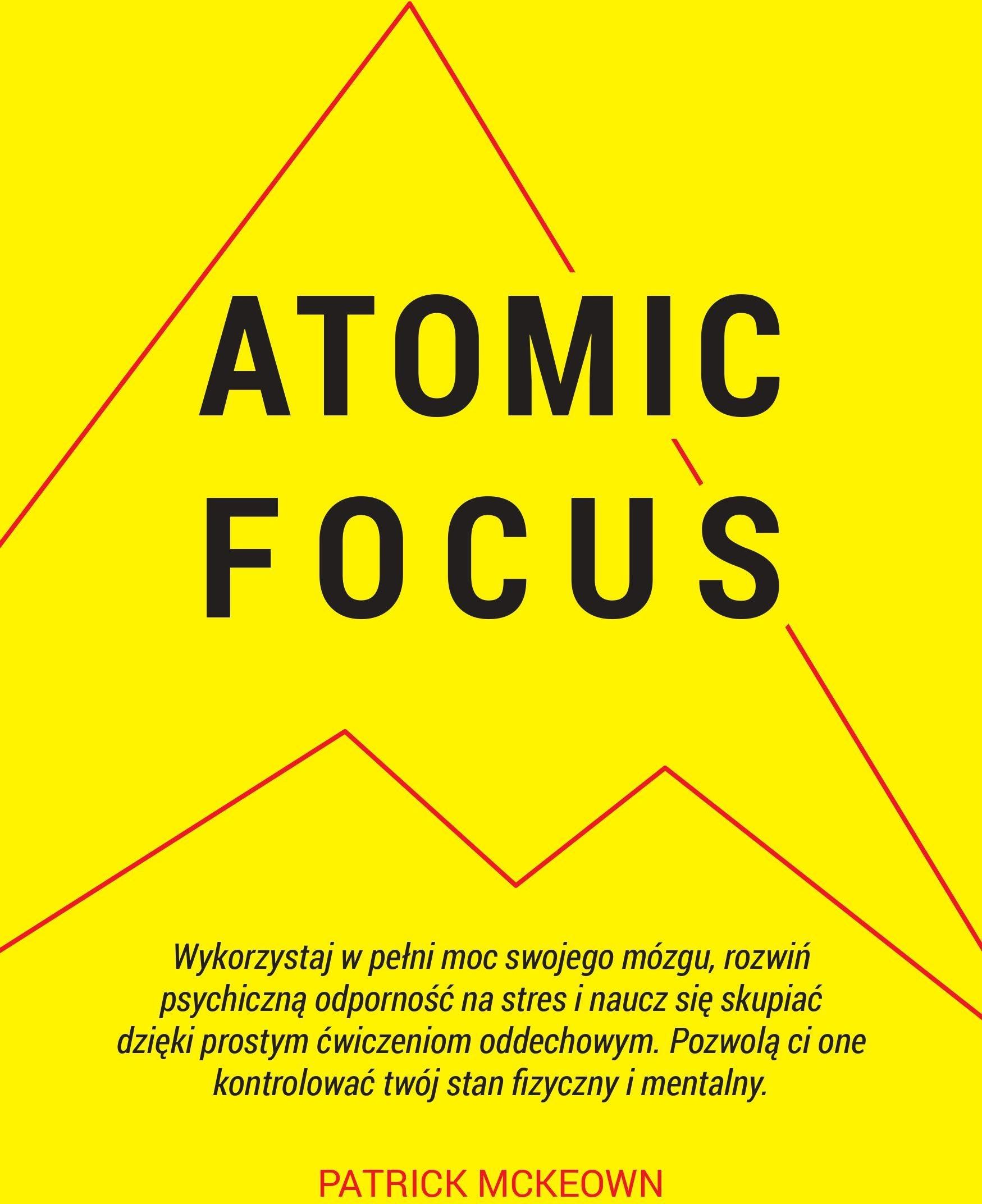 Książka Książka Atomic focus - Ceny i opinie - Ceneo.pl