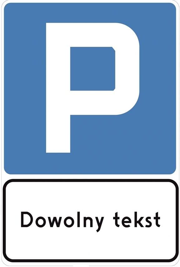Znak Drogowy D18 600Mm Parking + Tabliczka Tekst - Ceny i opinie - Ceneo.pl
