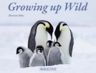 Growing Up Wild - Literatura obcojęzyczna - Ceny i opinie - Ceneo.pl